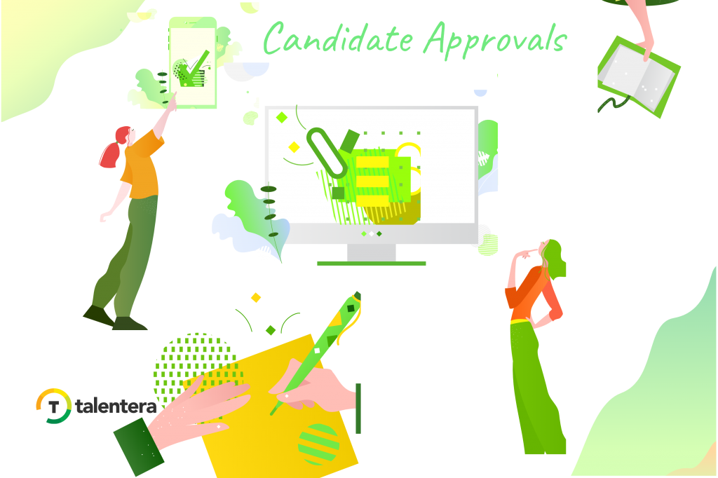 Stay informed with the new candidate approval request pages! - Talentera